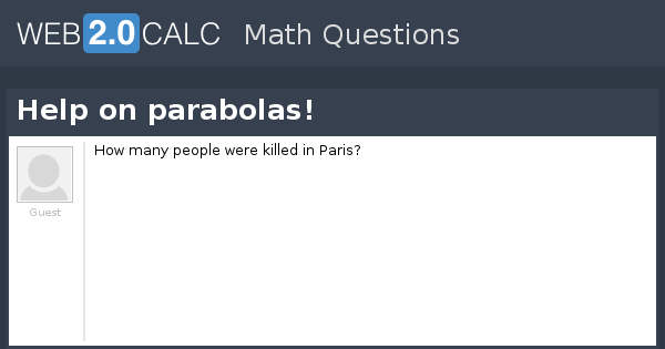 View question - Help on parabolas!