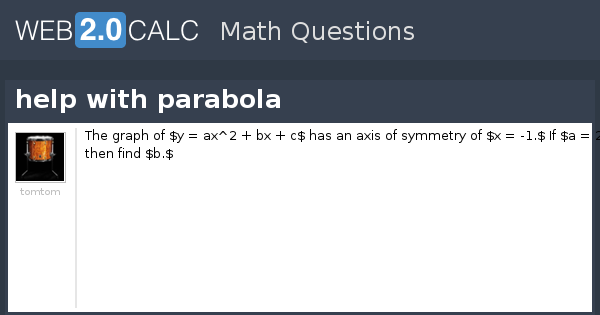 View question - help with parabola