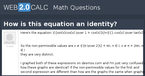 View question - How is this equation an identity?