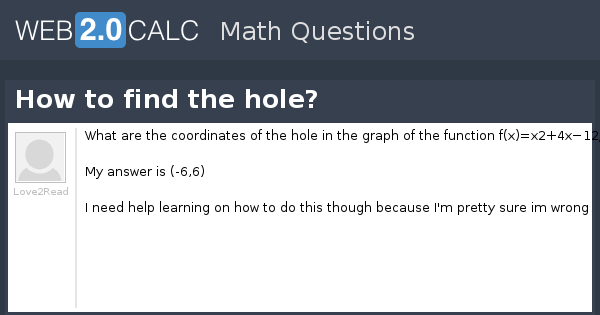 View Question How To Find The Hole