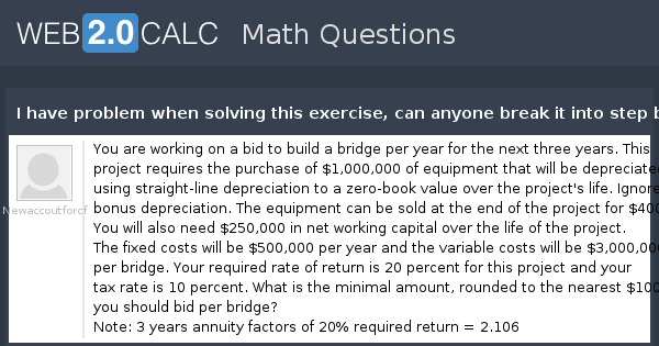 View question - I have problem when solving this exercise, can anyone ...