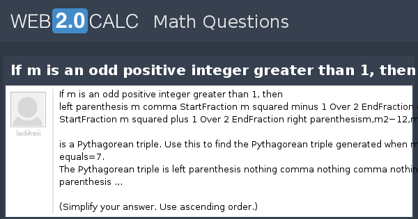 View question - If m is an odd positive integer greater than 1, then