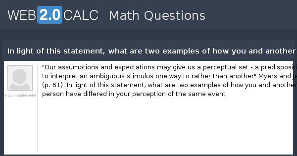 View question - In light of this statement, what are two examples of ...