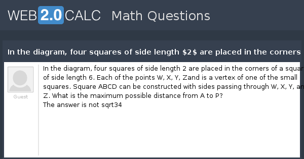 View question - In the diagram, four squares of side length $2$ are ...