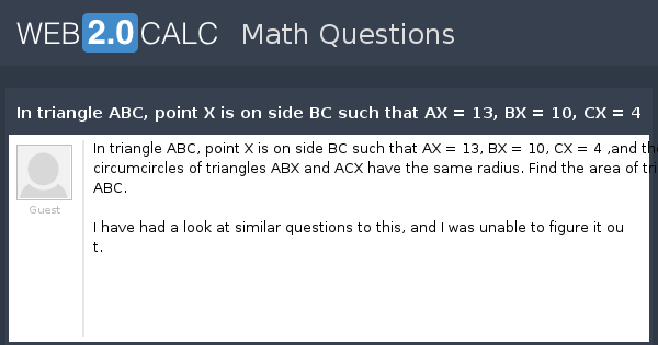 View question - In triangle ABC, point X is on side BC such that AX ...