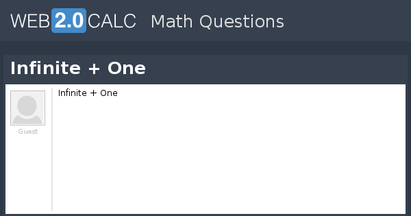 View question - Infinite + One