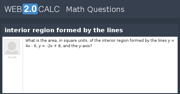 View question - interior region formed by the lines
