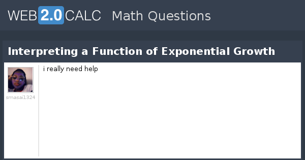 View question - Interpreting a Function of Exponential Growth