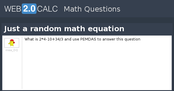 View question - Just a random math equation