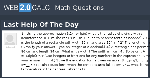 View question - Last Help Of The Day