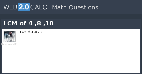 View question - LCM of 4 ,8 ,10