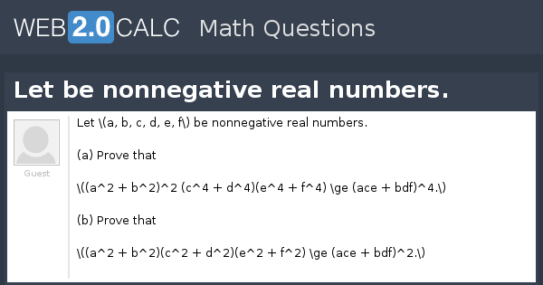 View question - Let be nonnegative real numbers.