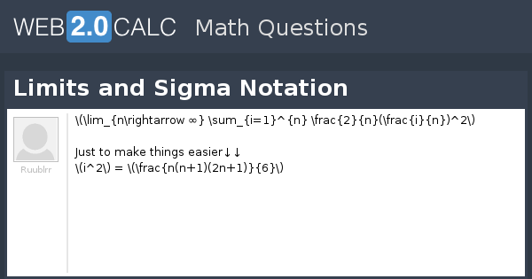View question - Limits and Sigma Notation