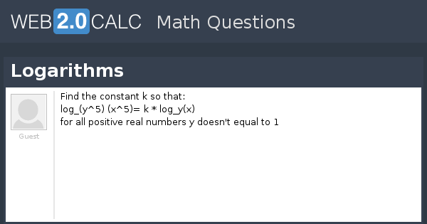 View question - Logarithms