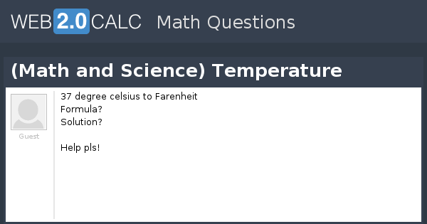 View question - (Math and Science) Temperature