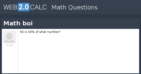 View question - Math boi