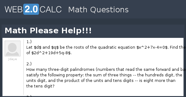 View question - Math Please Help!!!