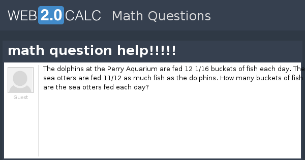 View Question Math Question Help
