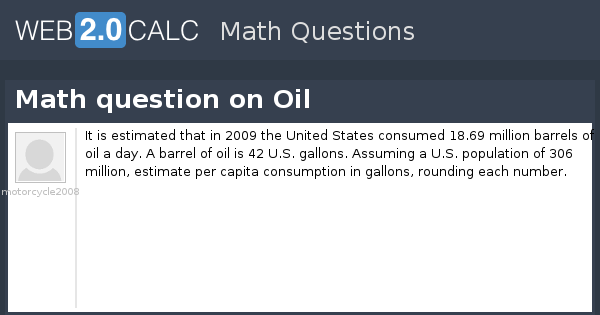 View question - Math question on Oil