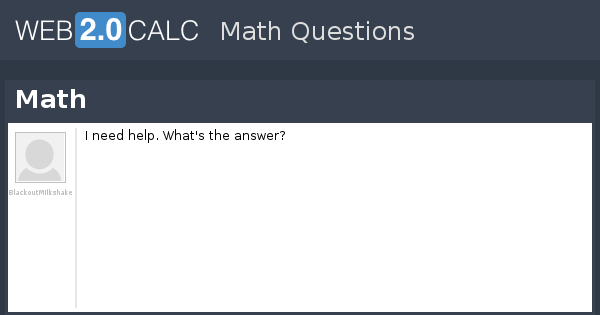 View question - Math