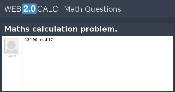 View question - Maths calculation problem.