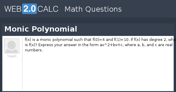View question - Monic Polynomial