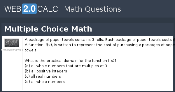 View question - Multiple Choice Math