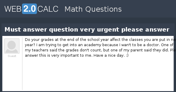 View question - Must answer question very urgent please answer