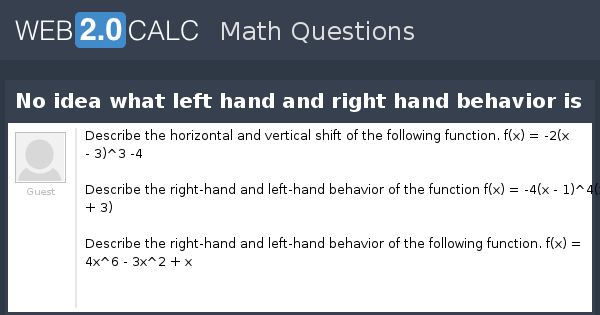 View question - No idea what left hand and right hand behavior is