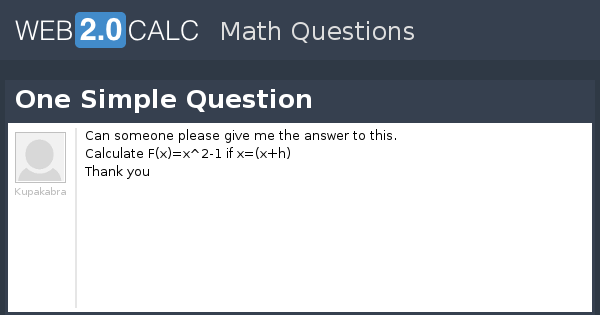 View question - One Simple Question