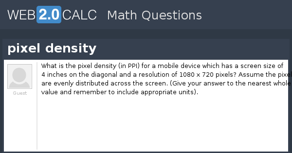 View question - pixel density