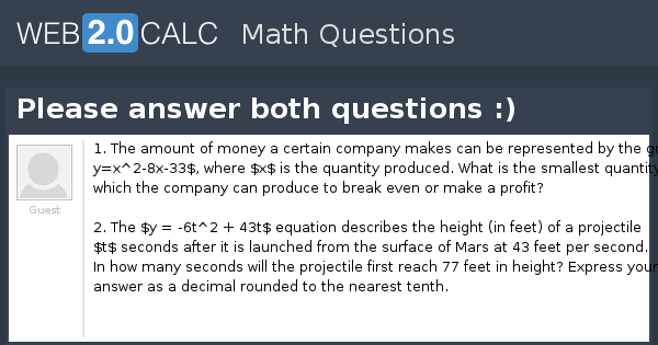 View question - Please answer both questions :)