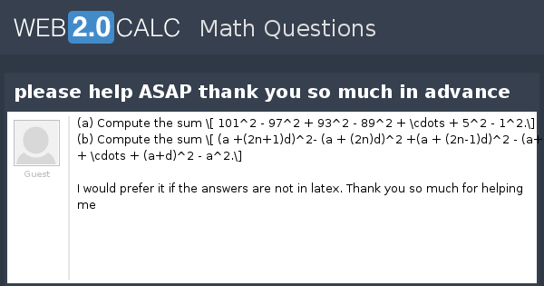 View question - please help ASAP thank you so much in advance