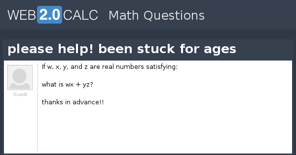 View question - please help! been stuck for ages