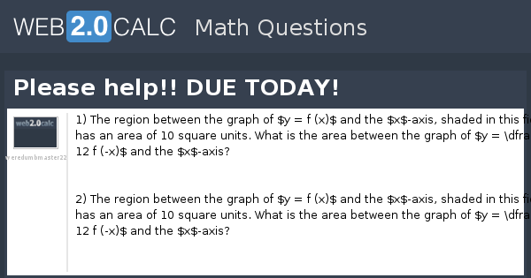 View question - Please help!! DUE TODAY!