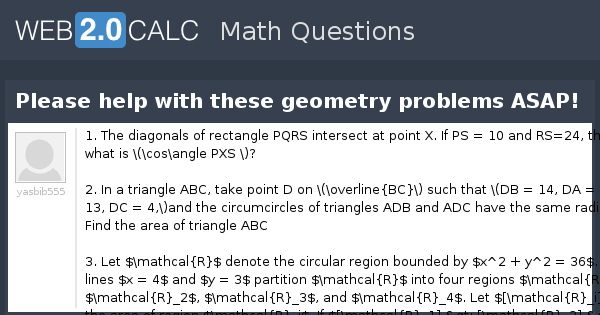 View question - Please help with these geometry problems ASAP!