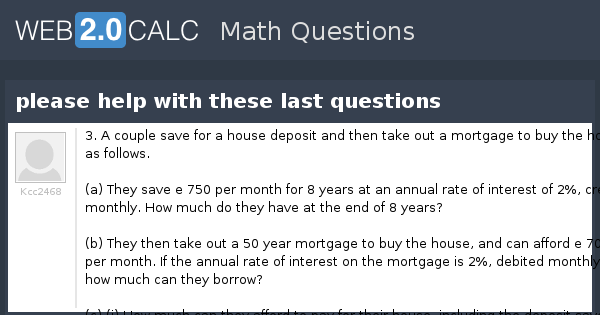 View question - please help with these last questions