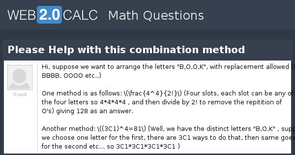 View question - Please Help with this combination method