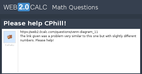View question - Please help CPhill!
