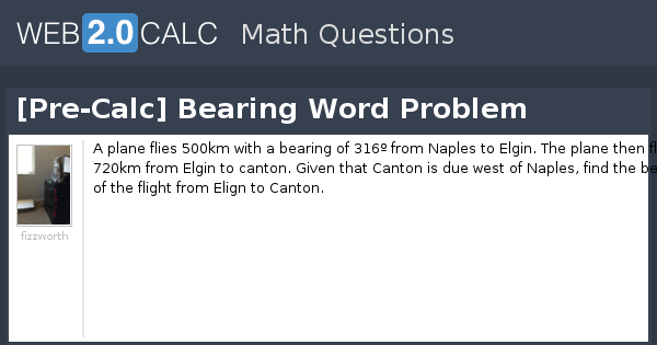 View question - [Pre-Calc] Bearing Word Problem