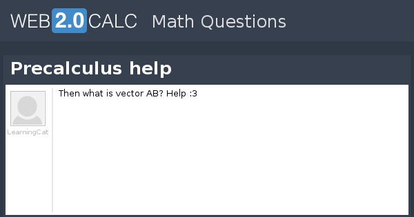 View question - Precalculus help