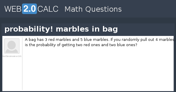 View Question Probability Marbles In Bag