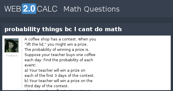 View question - probability things bc I cant do math