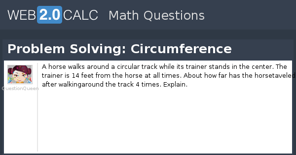 View question - Problem Solving: Circumference