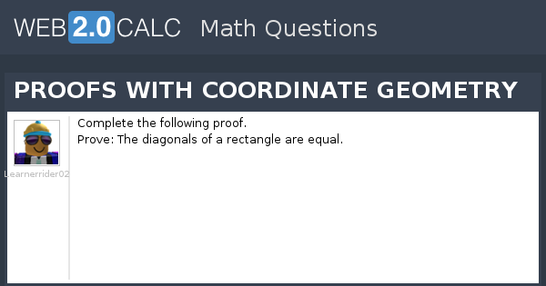 View question - PROOFS WITH COORDINATE GEOMETRY