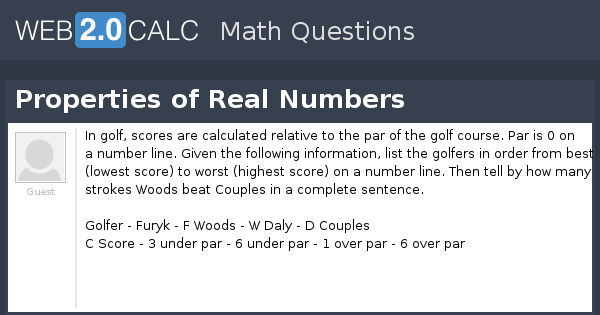 View question - Properties of Real Numbers