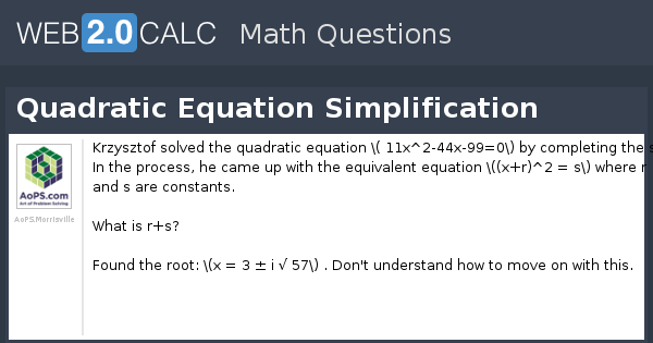 View question - Quadratic Equation Simplification