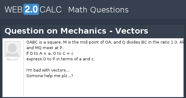 View question - Question on Mechanics - Vectors