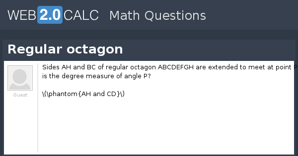 View question - Regular octagon