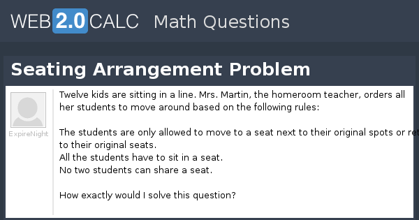 View question - Seating Arrangement Problem